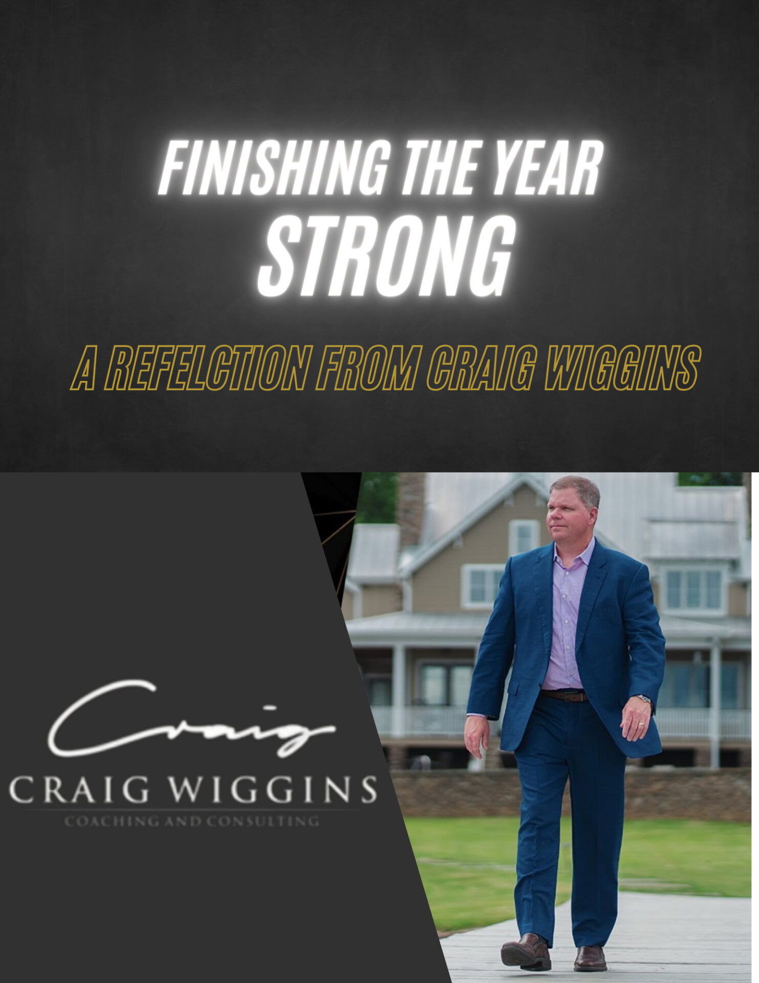 Blog Home Page – Craig Wiggins Coaching & Consulting